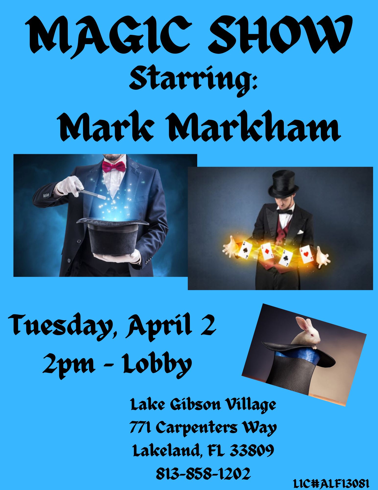 Mark Markham Magic Show! - Lake Gibson Village